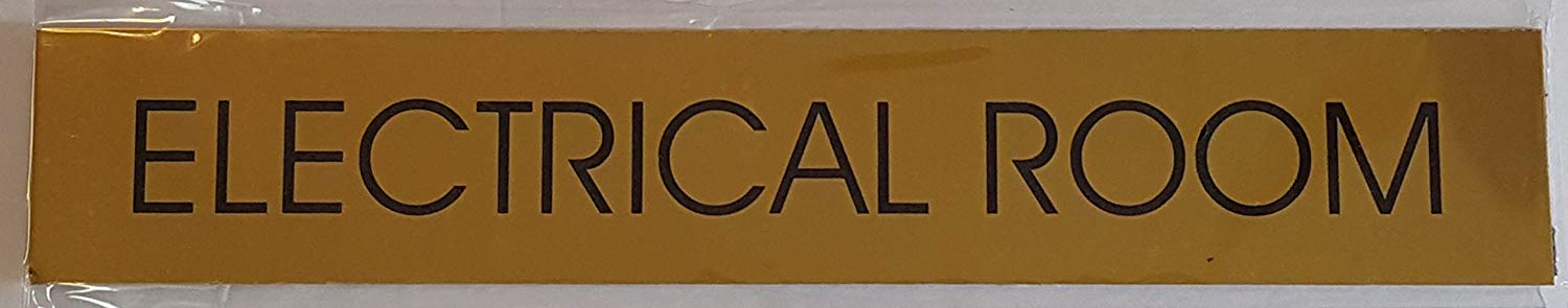 ELECTRICAL ROOM SIGN - Gold BACKGROUND (ALIMINUM - 2X 11 3/4) WITH SELF ...