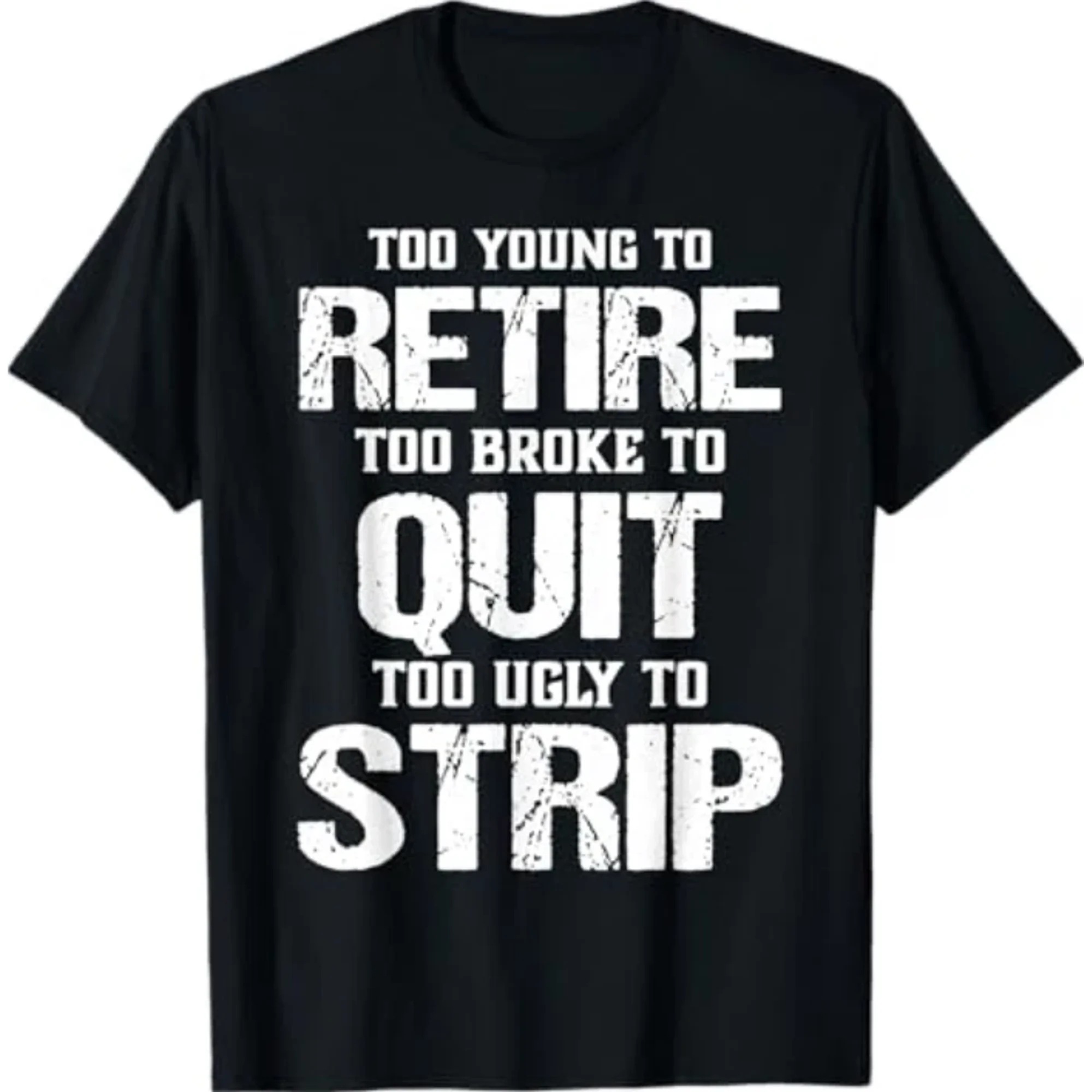 Click here for Zorai58 Too Young To Retire Too Broke To Quit Funn... prices