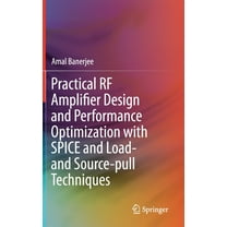 Automated Broad and Narrow Band Impedance Matching for RF and Microwave Circuits (Hardcover ...