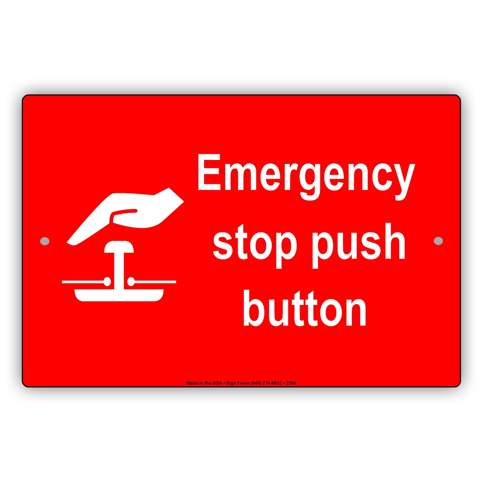 Emergency Stop Push Button With Graphic Safety Alert Caution Warning ...