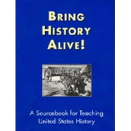 Teaching U.S. History Beyond the Textbook: Six Investigative Strategies ...