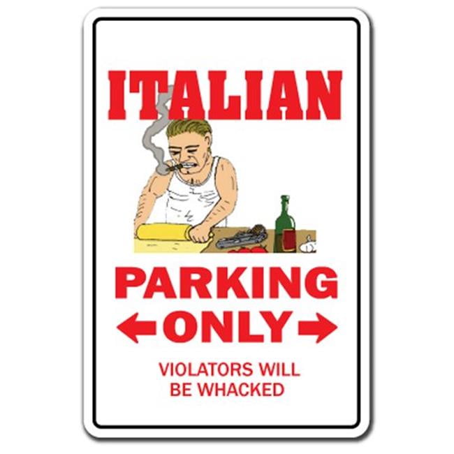 SignMission 5 x 7 in. Italian Decal Parking Italy Mafia Mobster Food ...