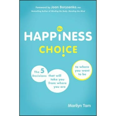 The Courage to Be Happy : Discover the Power of Positive Psychology and ...