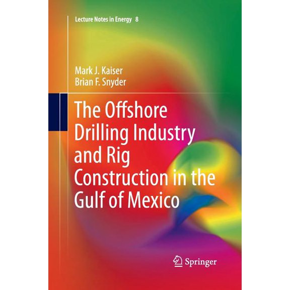 Offshore Service Industry and Logistics Modeling in the Gulf of Mexico ...