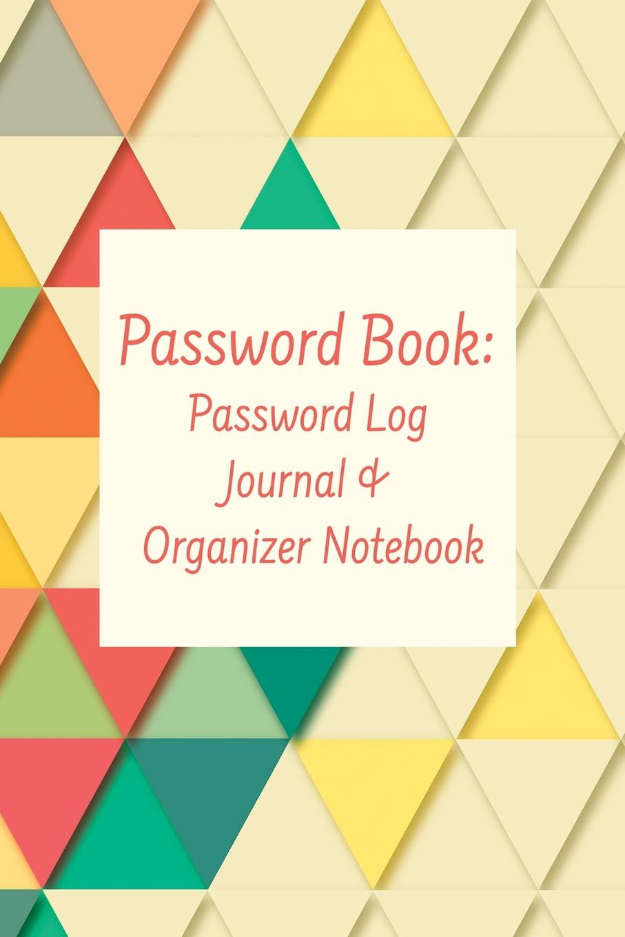 Password Book: Password Log Journal & Organizer Notebook (Paperback ...