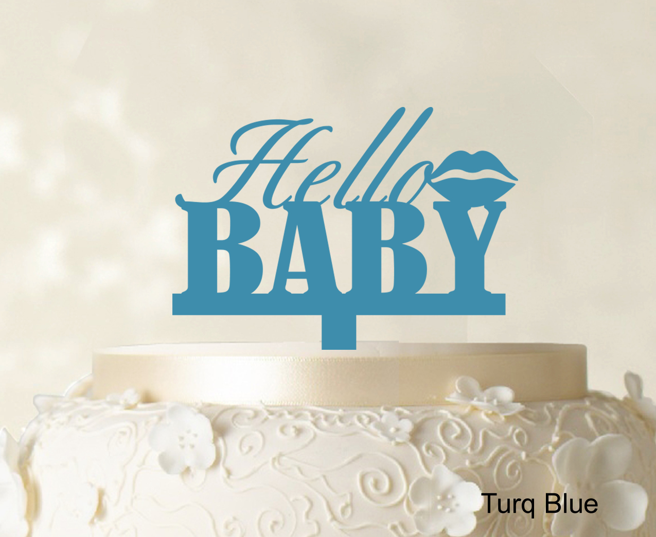 "Hello Baby Custom Cake Topper Personalized Turquoise Blue Cake Topper ...