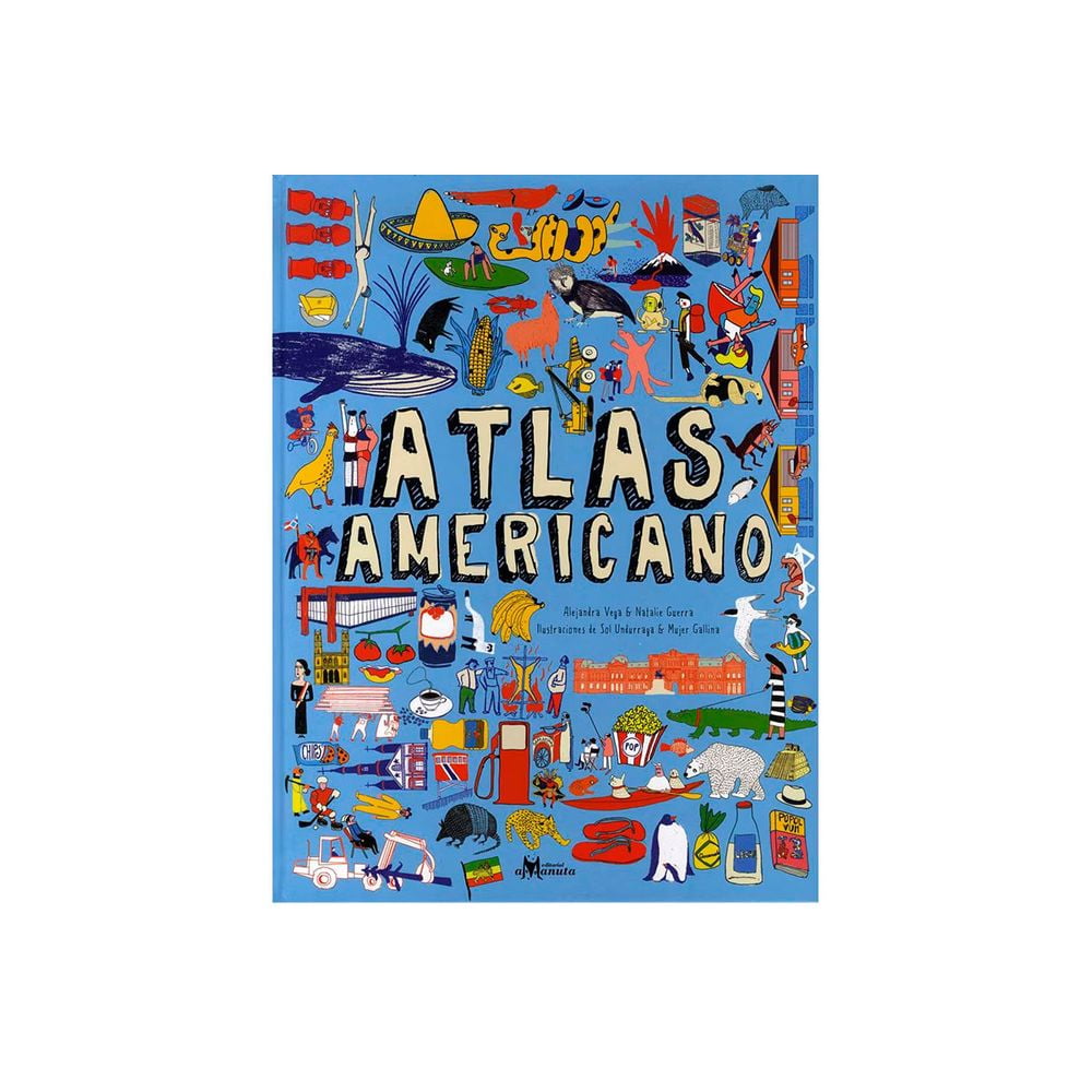 Libro Atlas Americano Tapa Dura, Autor Alejandra Vega, Editorial ...