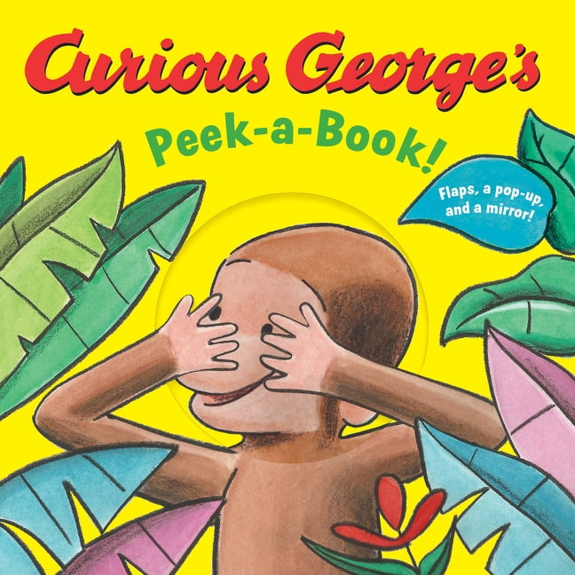 Curious George: Curious George's Peek-A-Book! (Board book) - Walmart.com