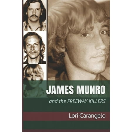 James Munro: And the Freeway Killers - Walmart.ca