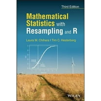 Mathematical Statistics with Resampling and R - Walmart.com