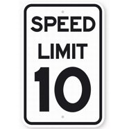 Speed Limit 10 MPH Sign - Walmart.com
