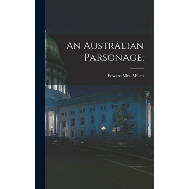 Lady Bridget in the Never-Never Land: A Story of Australian Life ...