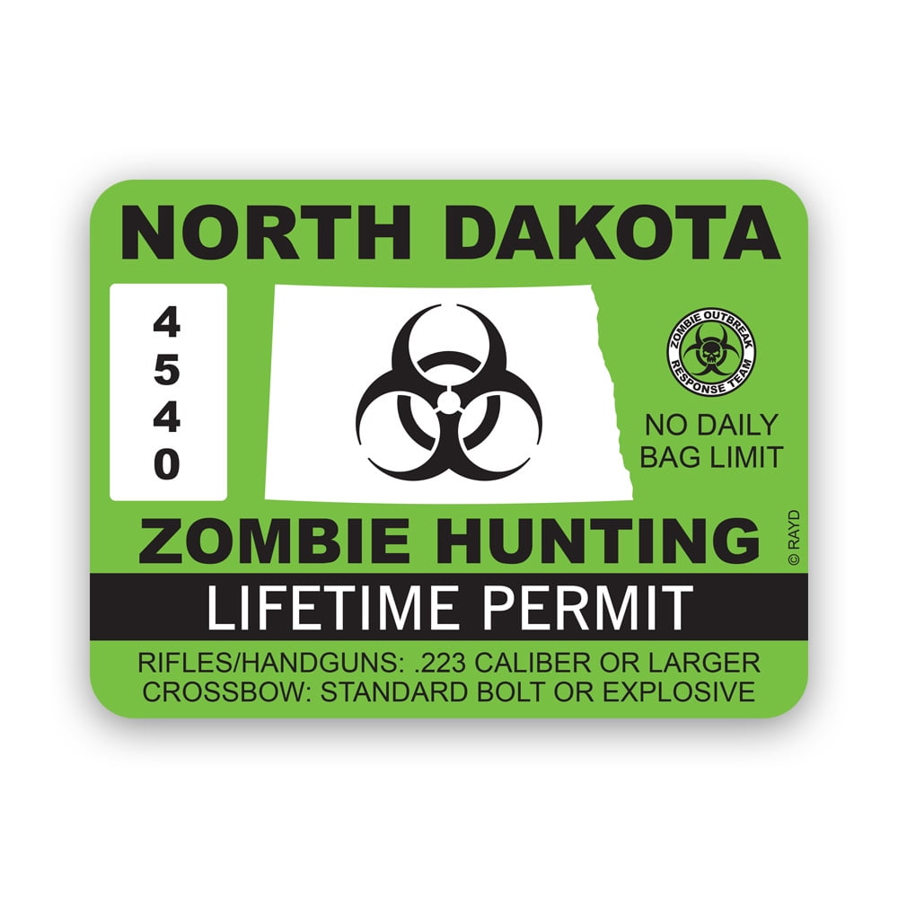 North Dakota Zombie Hunting Permit Sticker Decal - Self Adhesive Vinyl ...