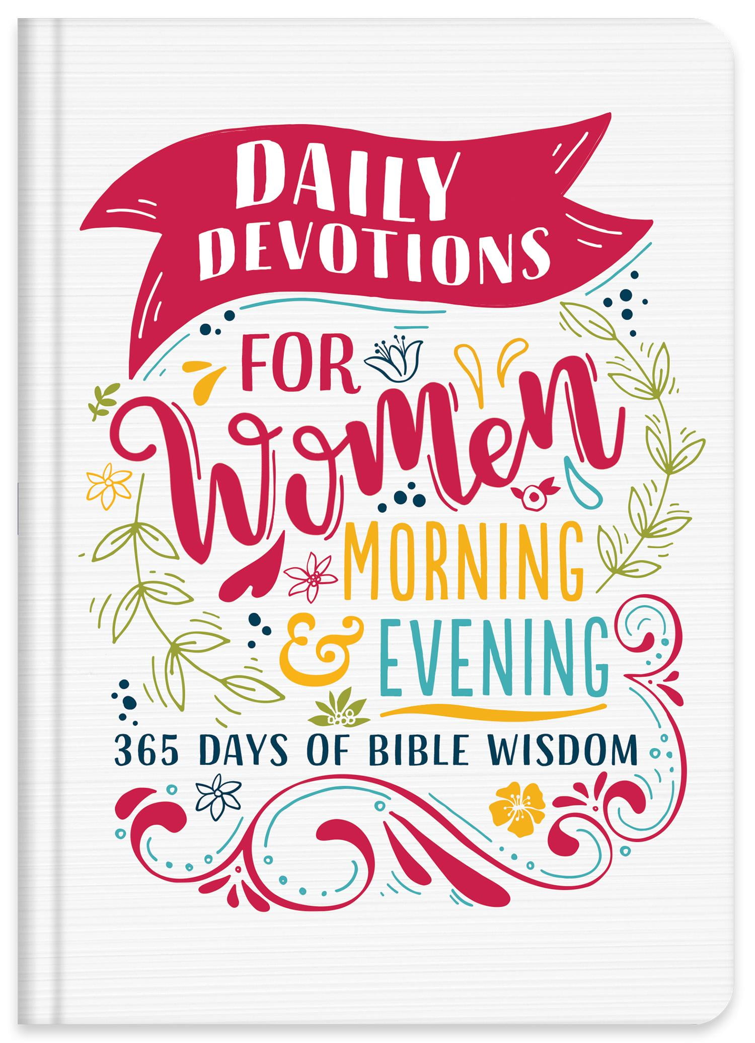 Daily Devotions for Women Morning & Evening Edition: 365 Days of Bible ... Daily Devotions for Women Morning & Evening Edition: 365 Days of Bible ...