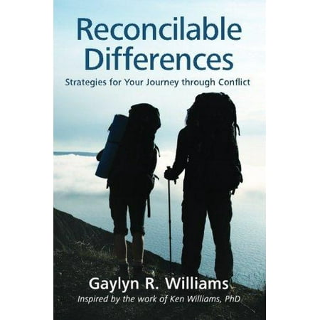 Reconcilable Differences: Strategies for Your Journey Through Conflict ...