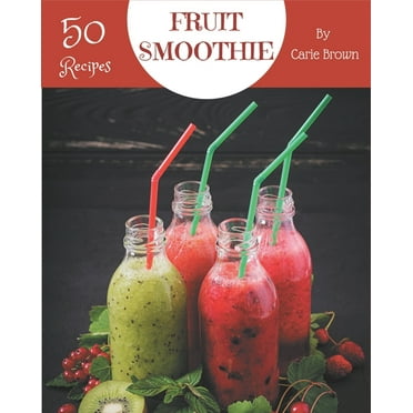 Healthy Smoothie Recipe Book : Easy Mix-and-Match Smoothie Recipes for ...