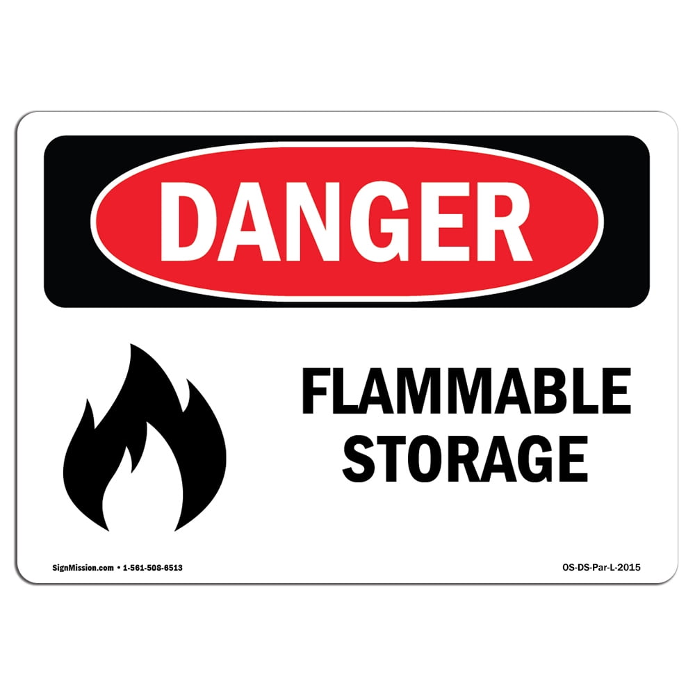 OSHA Danger Sign - Flammable Storage 10" X 7" Aluminum Sign Protect ...