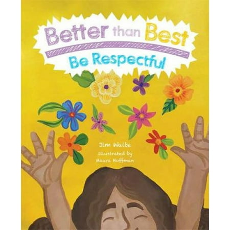 Better Than Best: Be Respectful | Walmart Canada
