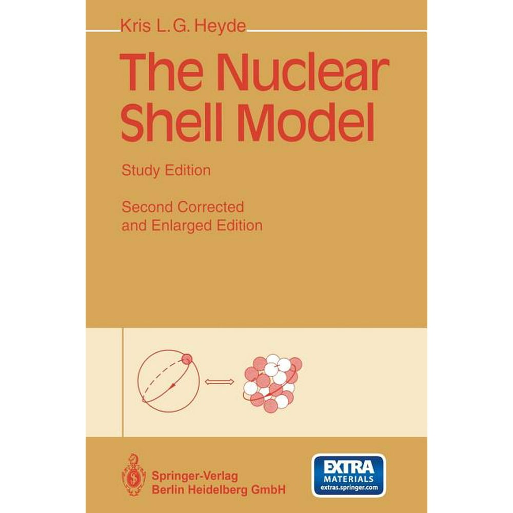 The Nuclear Shell Model : Study Edition (Edition 2) (Paperback ...