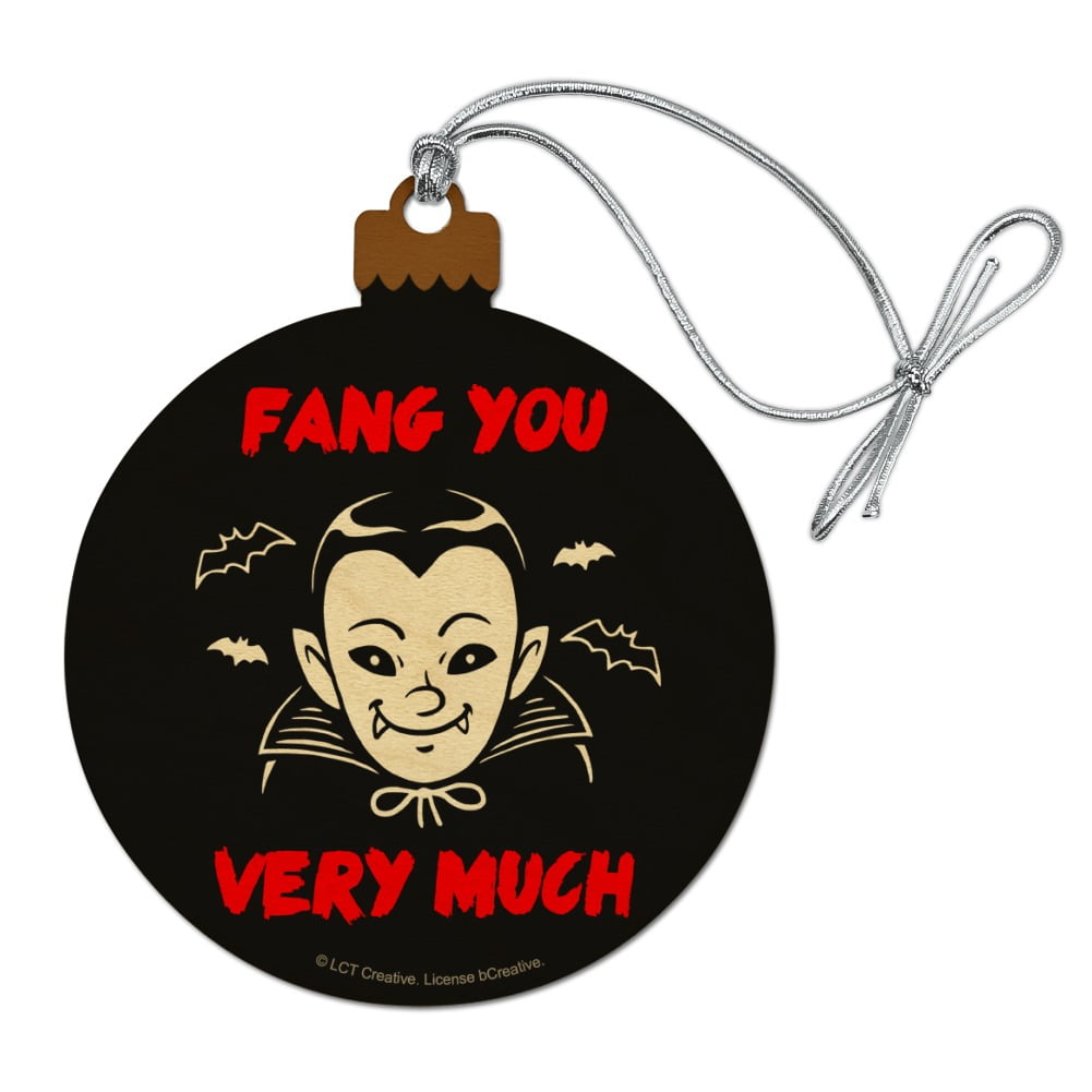 Fang Thank You Very Much Vampire Funny Humor Wood Christmas Tree ...