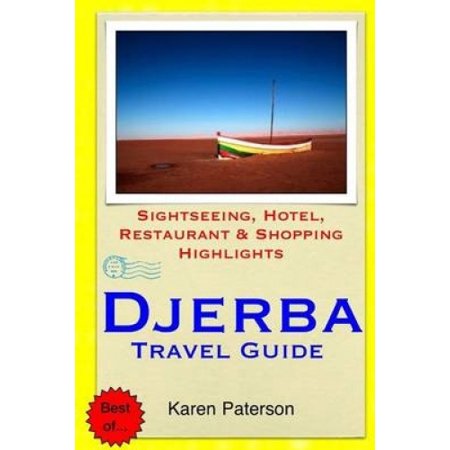 Djerba Travel Guide: Sightseeing, Hotel, Restaurant & Shopping ...