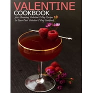 Valentine'Day Cookie Cookbook: 150 Cookie Recipes For Valentine Day ...