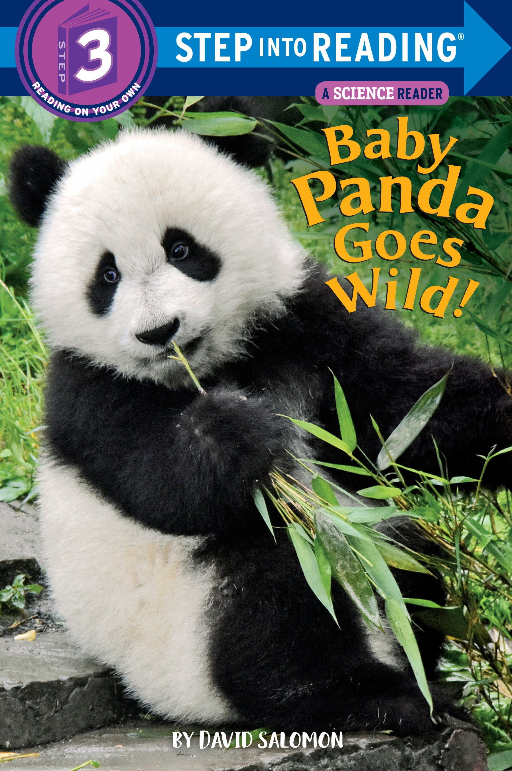 Step Into Reading: Baby Panda Goes Wild! (Hardcover) - Walmart.com