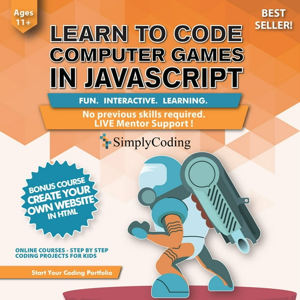 Simply Coding For Kids – Learn to Code in JavaScript Computer Programming Courses – Video Game ...