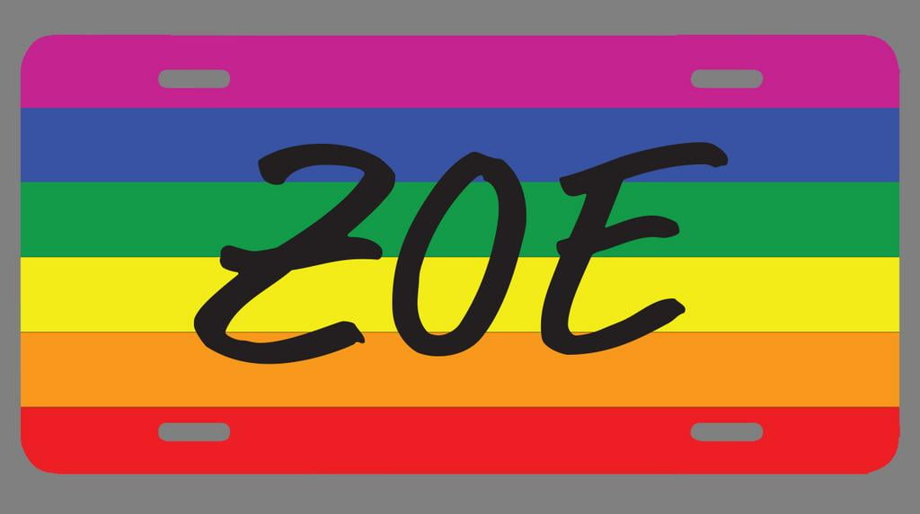 Zoe Name Pride Flag Style License Plate Tag Vanity Novelty Metal | UV ...