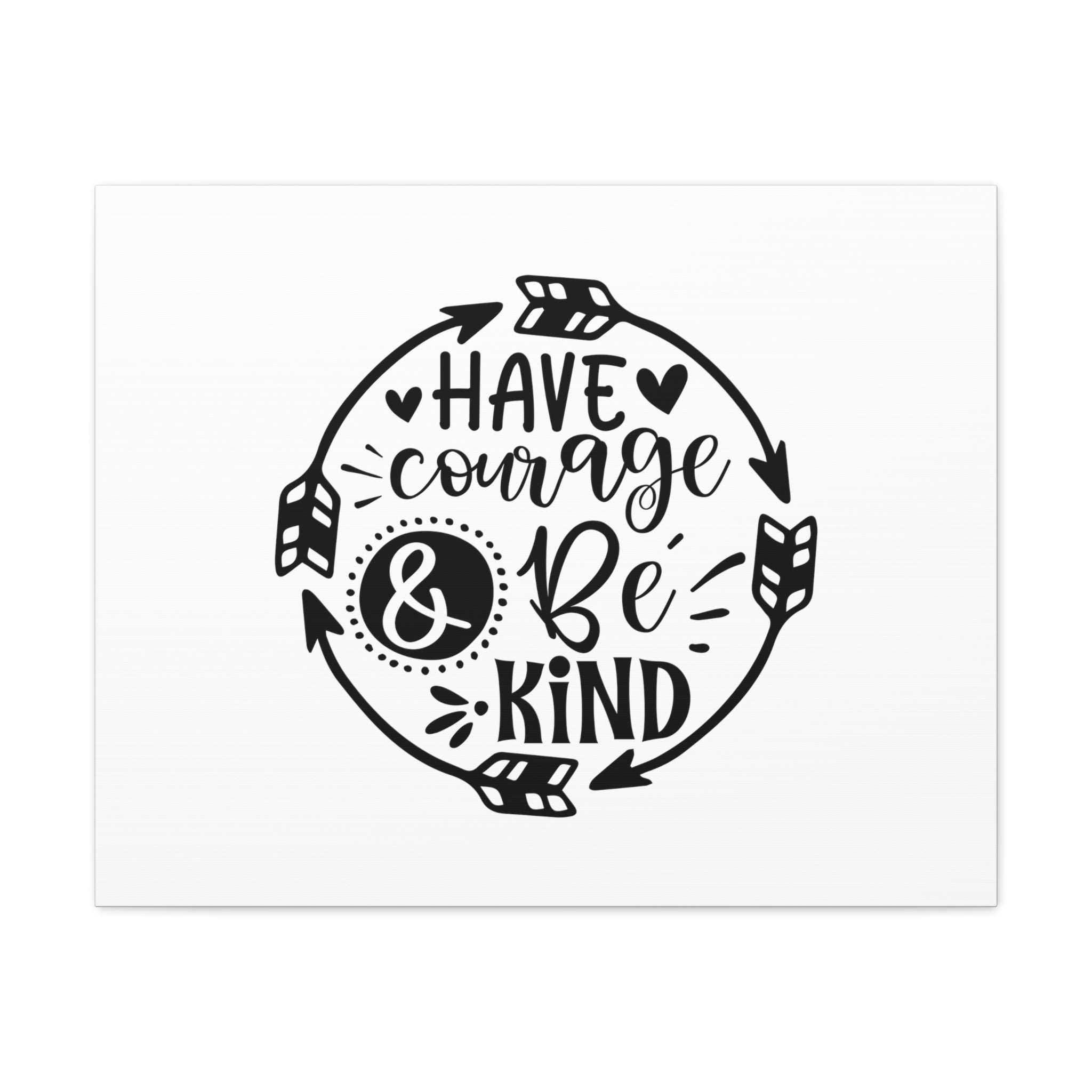 Scripture Walls Have Courage & Be Kind 2 Samuel 10:12 Arrow Christian ...