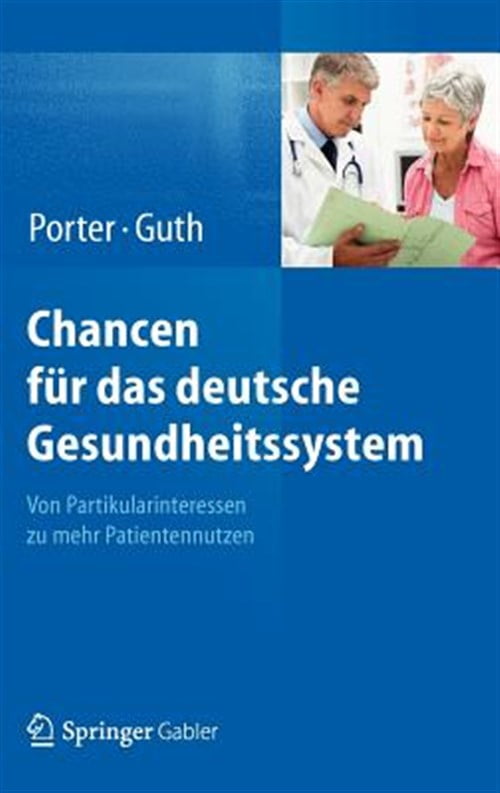 Pre-Owned Chancen FÃ¼r Das Deutsche Gesundheitssystem: Von ...
