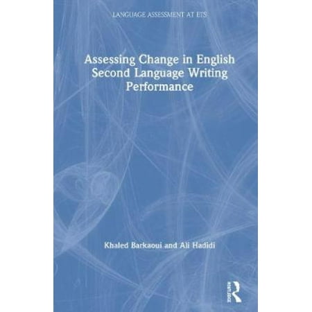 Assessing Change in English Second Language Writing Performance (Innovations in Language ...