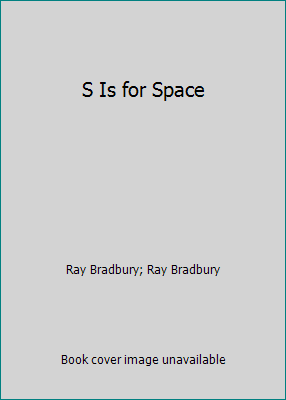 Pre-Owned S Is for Space (Paperback) 055311932X 9780553119329 - Walmart.com