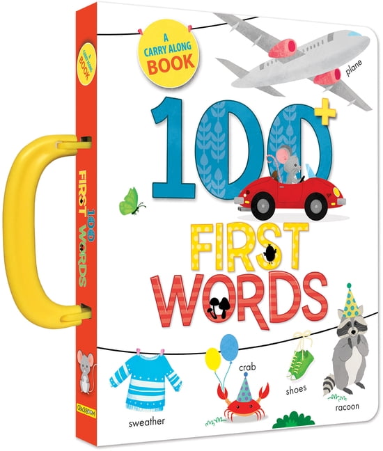 100 First Words: A Carry Along Book (Board book) - Walmart.com