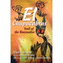 Don't Eat Me, Chupacabra! / ¡no Me Comas, Chupacabra!: A Delicious ...