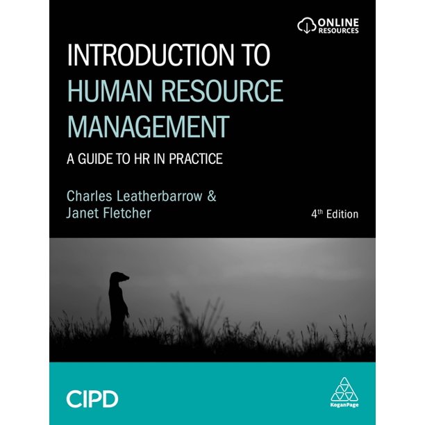 Introduction to Human Resource Management : A Guide to HR in Practice ...