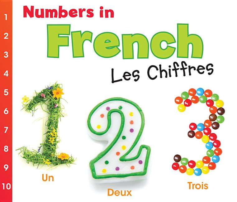 World Languages - Numbers: Numbers in French = : Les Chiffres ...