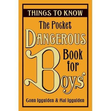 The Dangerous Book for Boys (Hardcover) - Walmart.com