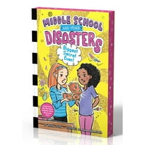 Middle School and Other Disasters: Middle School and Other Disasters ...