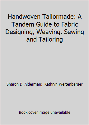 Pre-Owned Handwoven Tailormade: A Tandem Guide to Fabric Designing ...