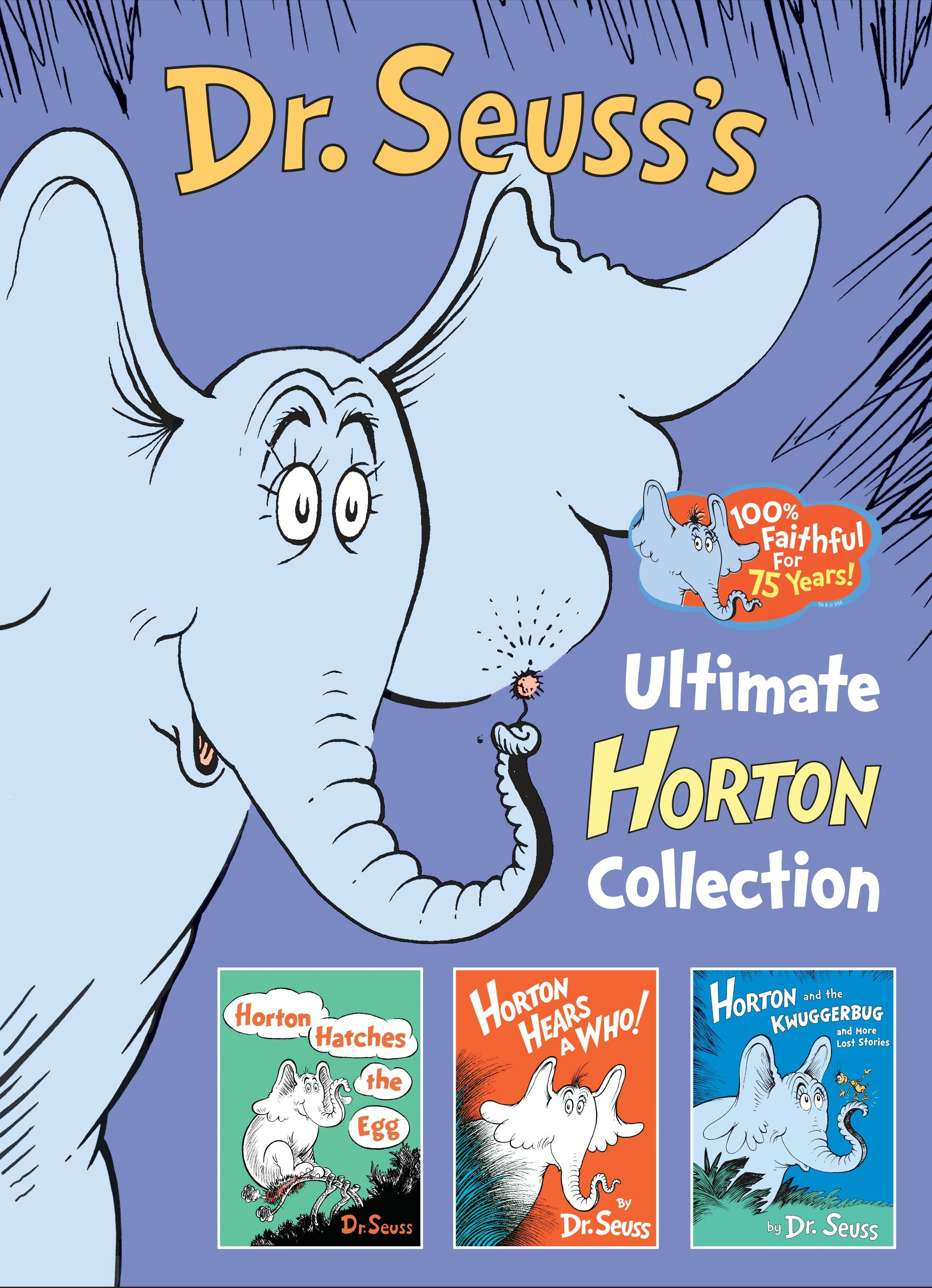 Dr Seusss Ultimate Horton Collection Featuring Horton Hears A Who