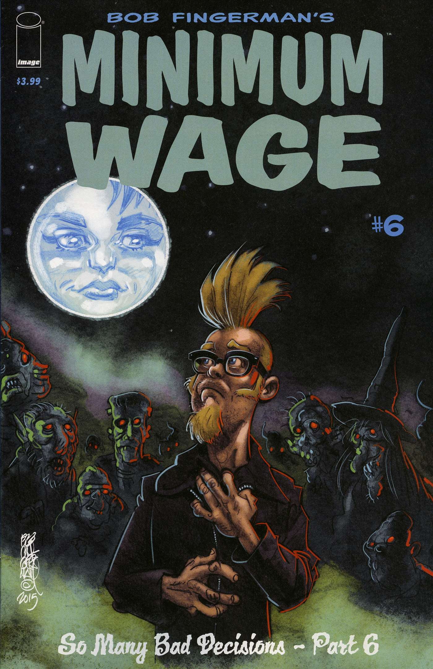 Minimum Wage: So Many Bad Decisions #6 VF ; Image Comic Book - Walmart.com