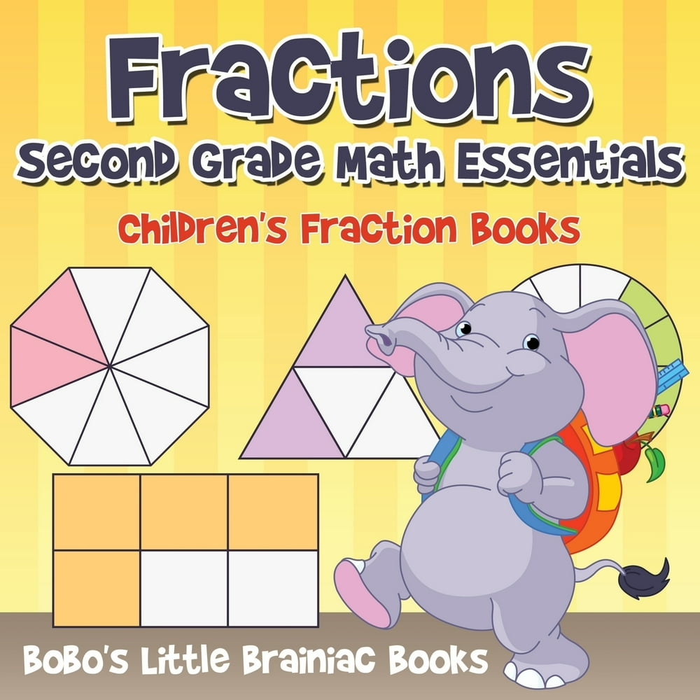 Fractions Second Grade Math Essentials Children s Fraction Books fractions-second-grade-math-essentials-children-s-fraction-books