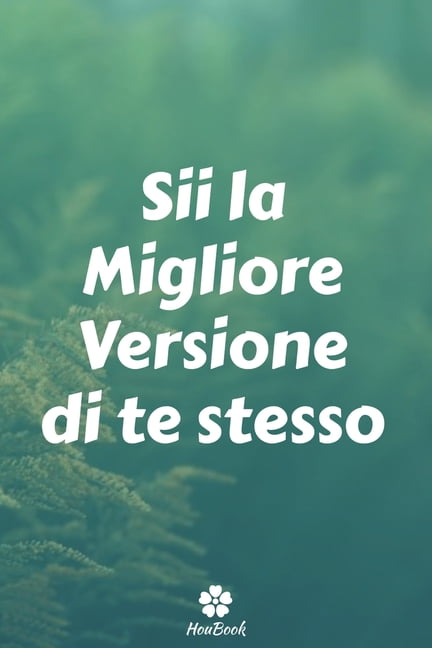 Sii La Migliore Versione Di Te Stesso : Taccuino originale e divertente ... Sii La Migliore Versione Di Te Stesso : Taccuino originale e divertente ...