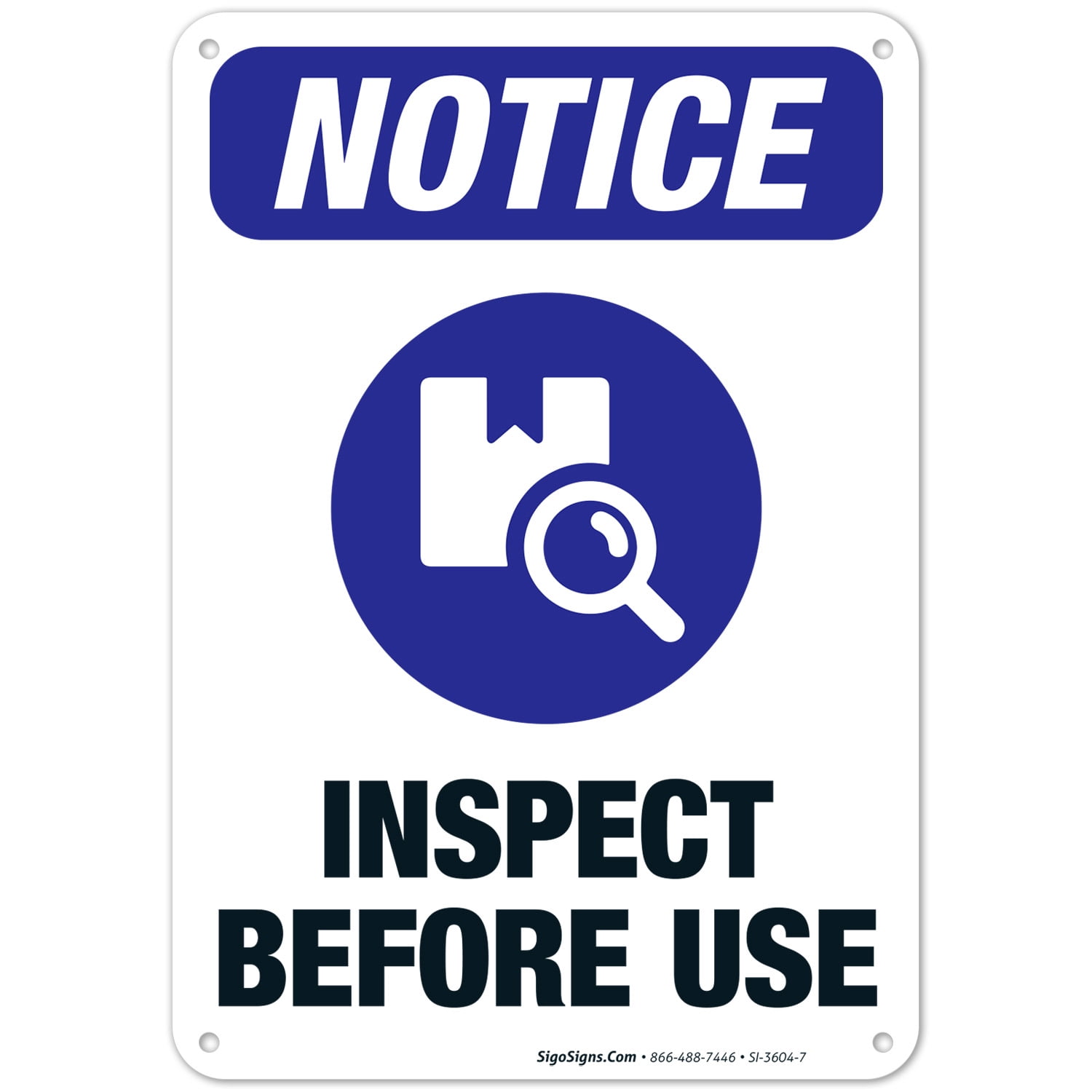Inspect Before Use Sign, OSHA Notice Sign, 10x7 Aluminum - Walmart.com