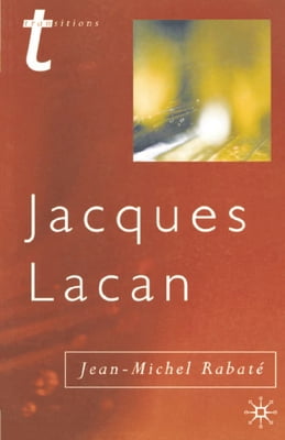 Pre-Owned Jacques Lacan: Psychoanalysis and the Subject of Literature ...