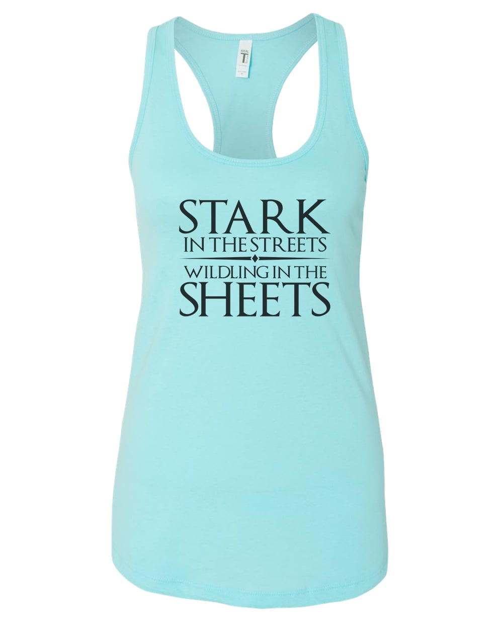 Women’s GOT Graphic Tank Top “Stark in the Streets Wilding in the ...