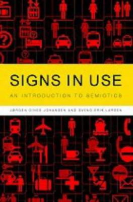 Pre-Owned Signs in Use: An Introduction to Semiotics (Paperback ...