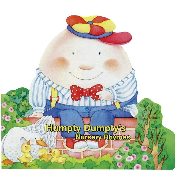 Humpty Dumptys Nursery Rhymes (Board Book) - Walmart.com