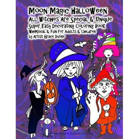 Moon Magic Halloween All Witches Are Special & Unique Super Easy ...